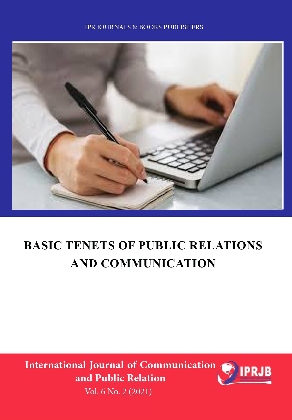 Basic Tenets of Public Relations and Communication - International Peer Reviewed Journals and ...