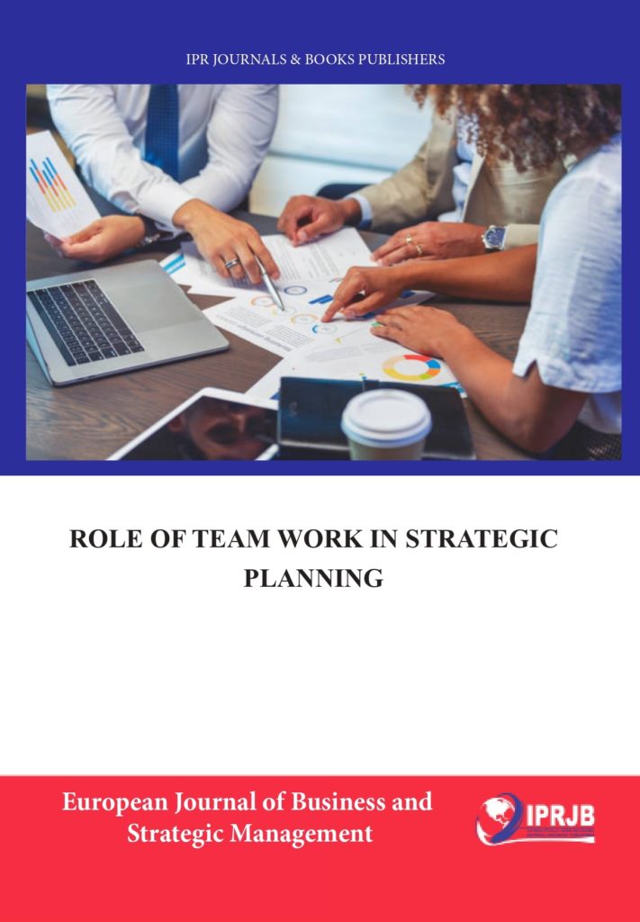 Role of Team Work in Strategic Planning - International Peer Reviewed ...
