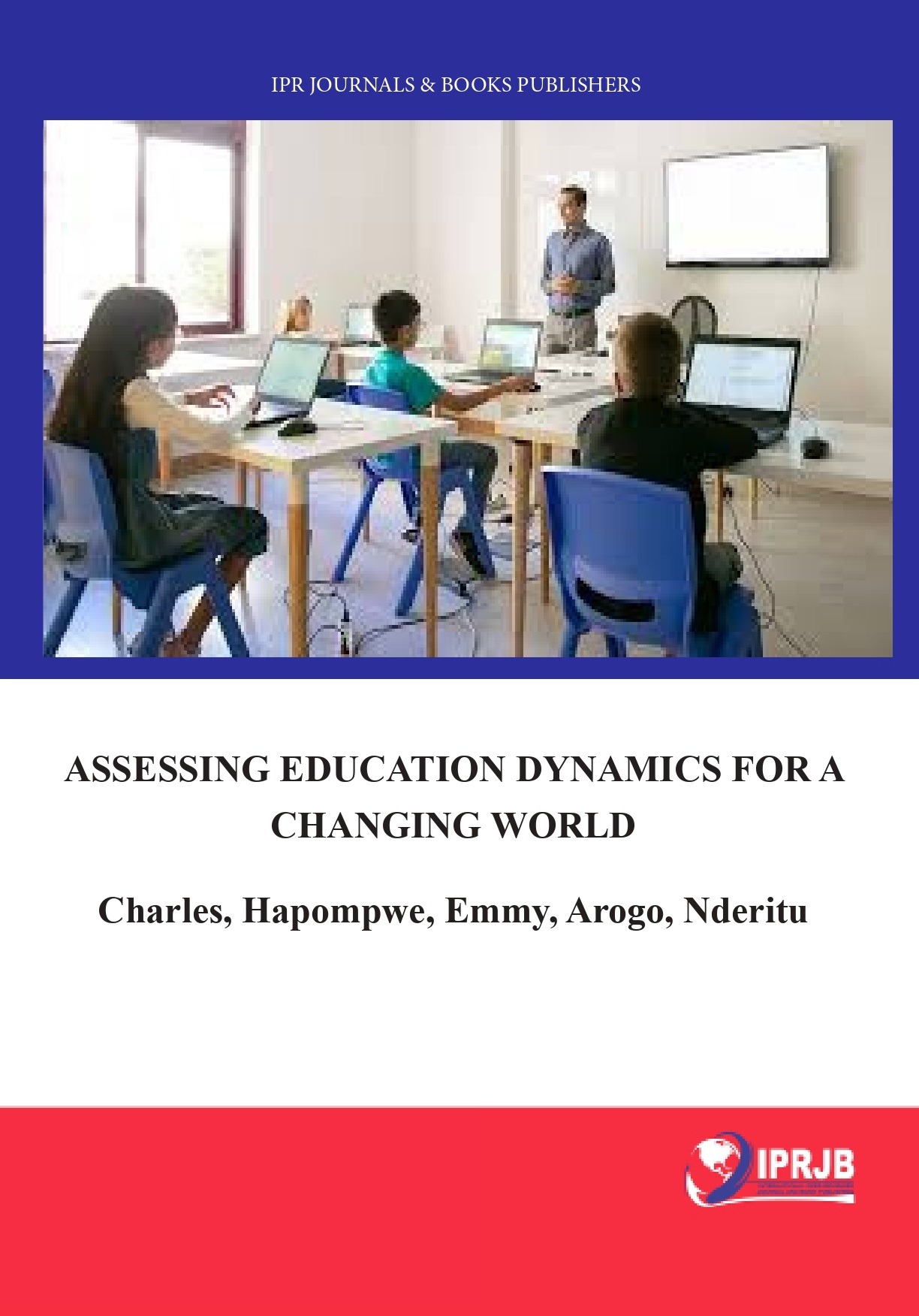 Assessing Education Dynamics for a Changing World - International Peer ...