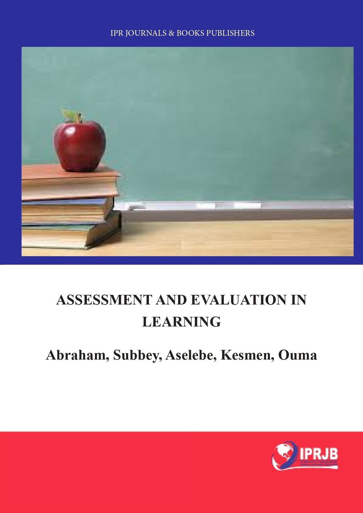 Assessment and Evaluation in Learning - International Peer Reviewed ...
