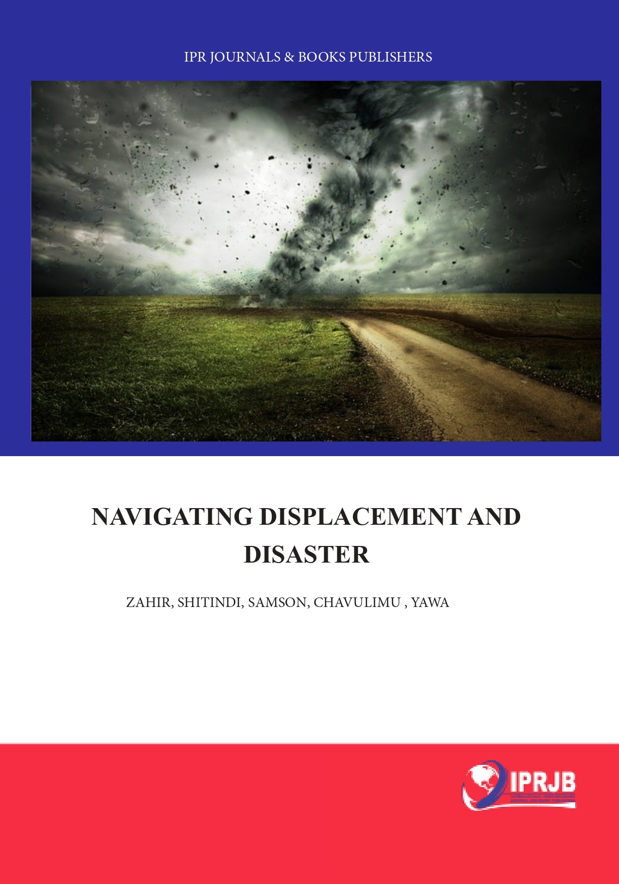 Navigating Displacement and Disaster - International Peer Reviewed ...