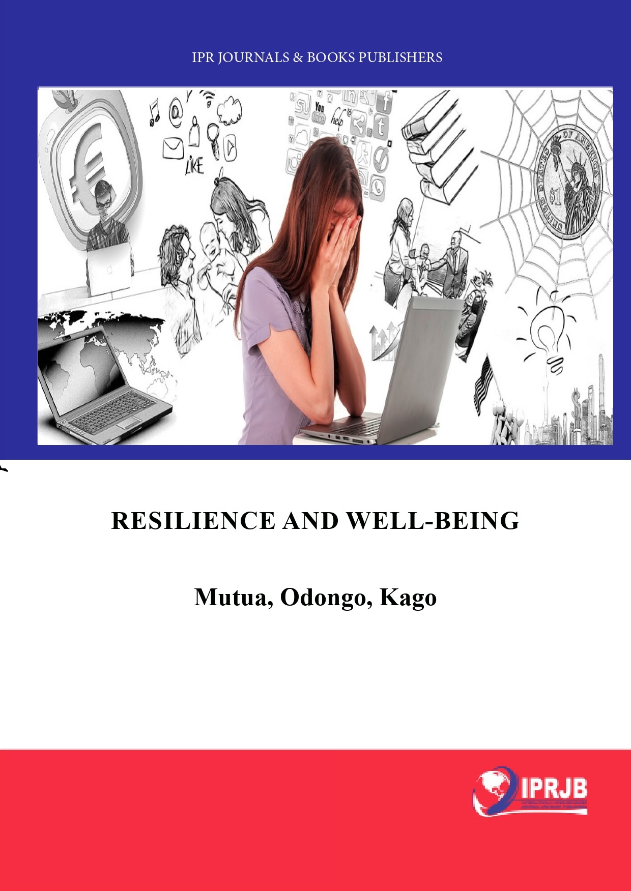 Resilience and Well-Being - International Peer Reviewed Journals and ...