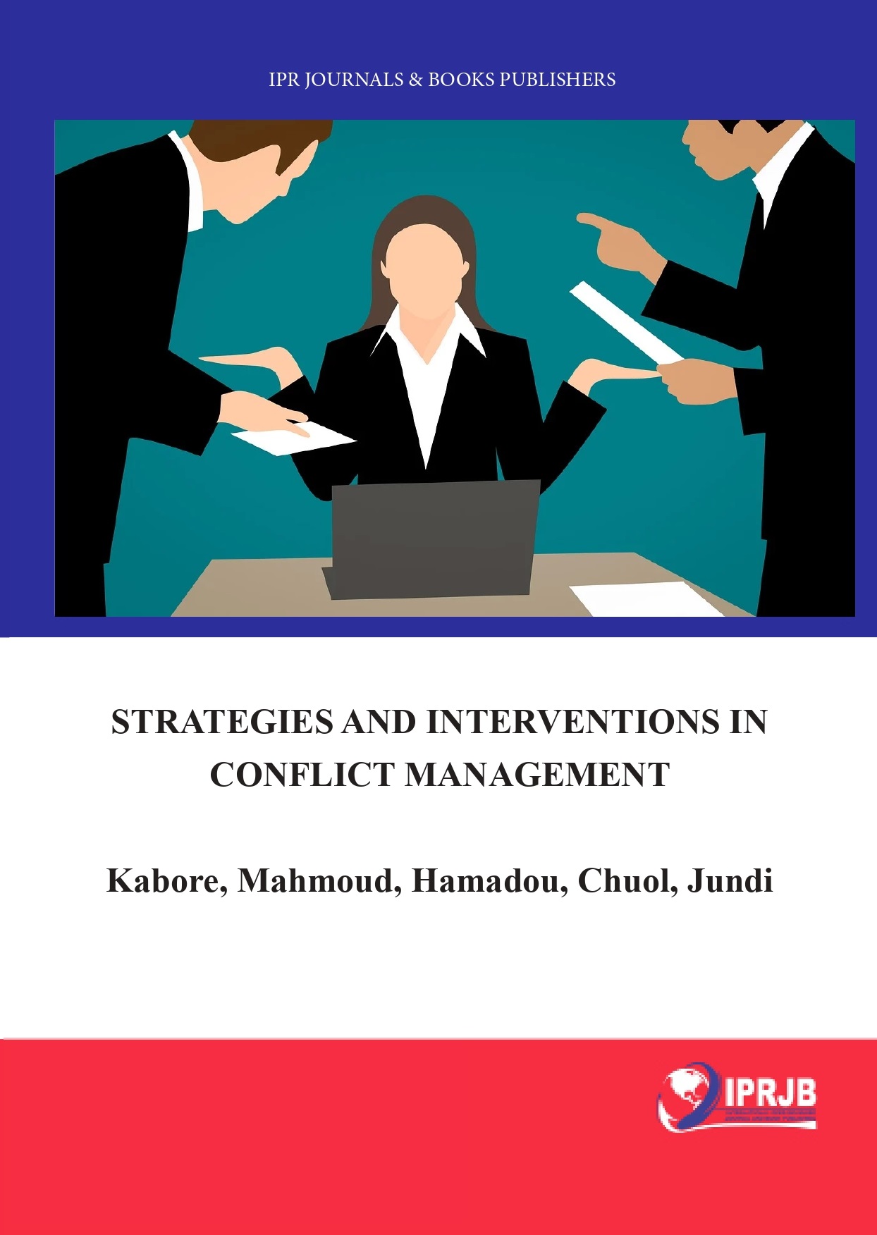 Strategies and Interventions in Conflict Management - International ...