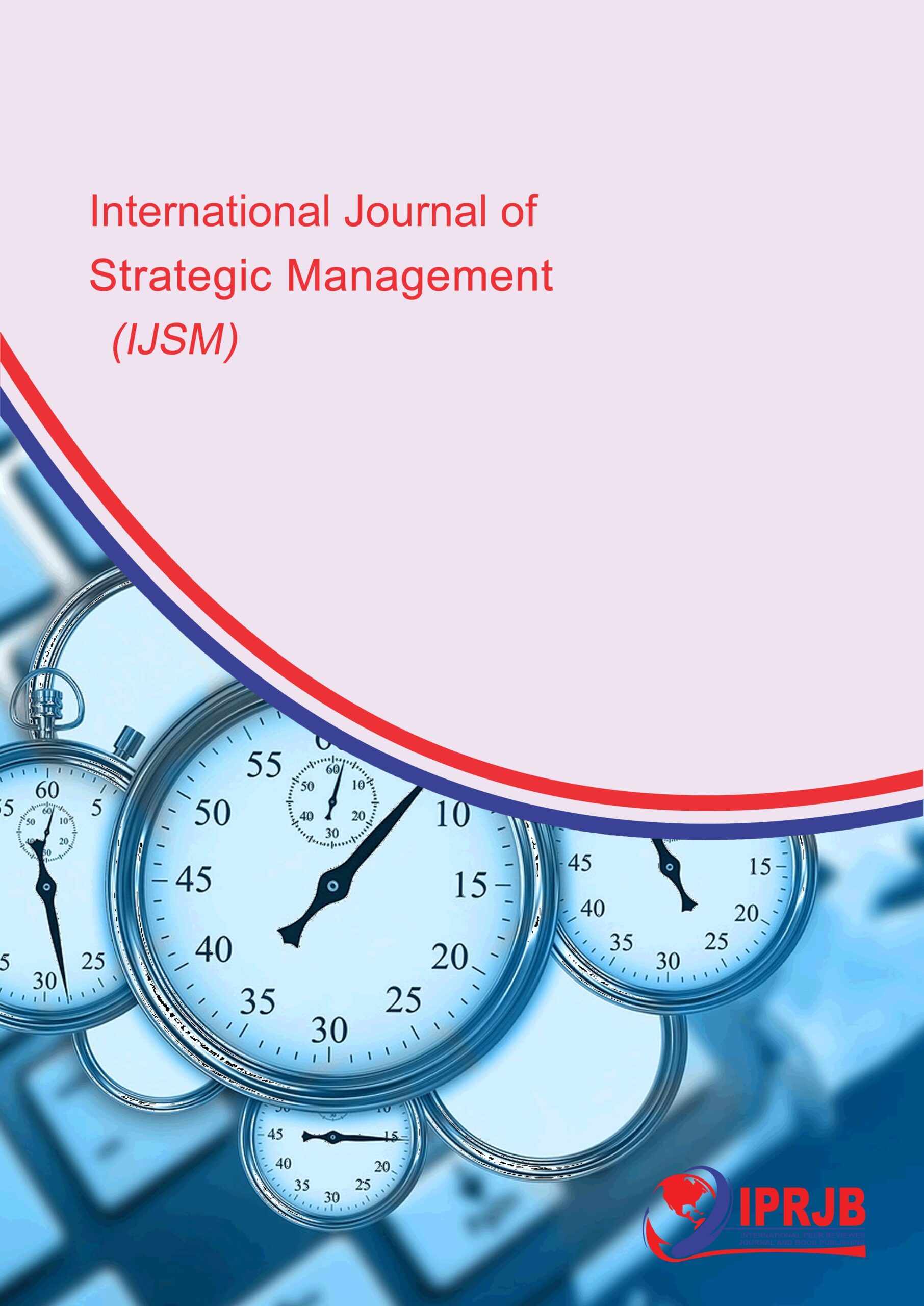 International Journal of Strategic Management - International Peer Reviewed Journals and Books ...