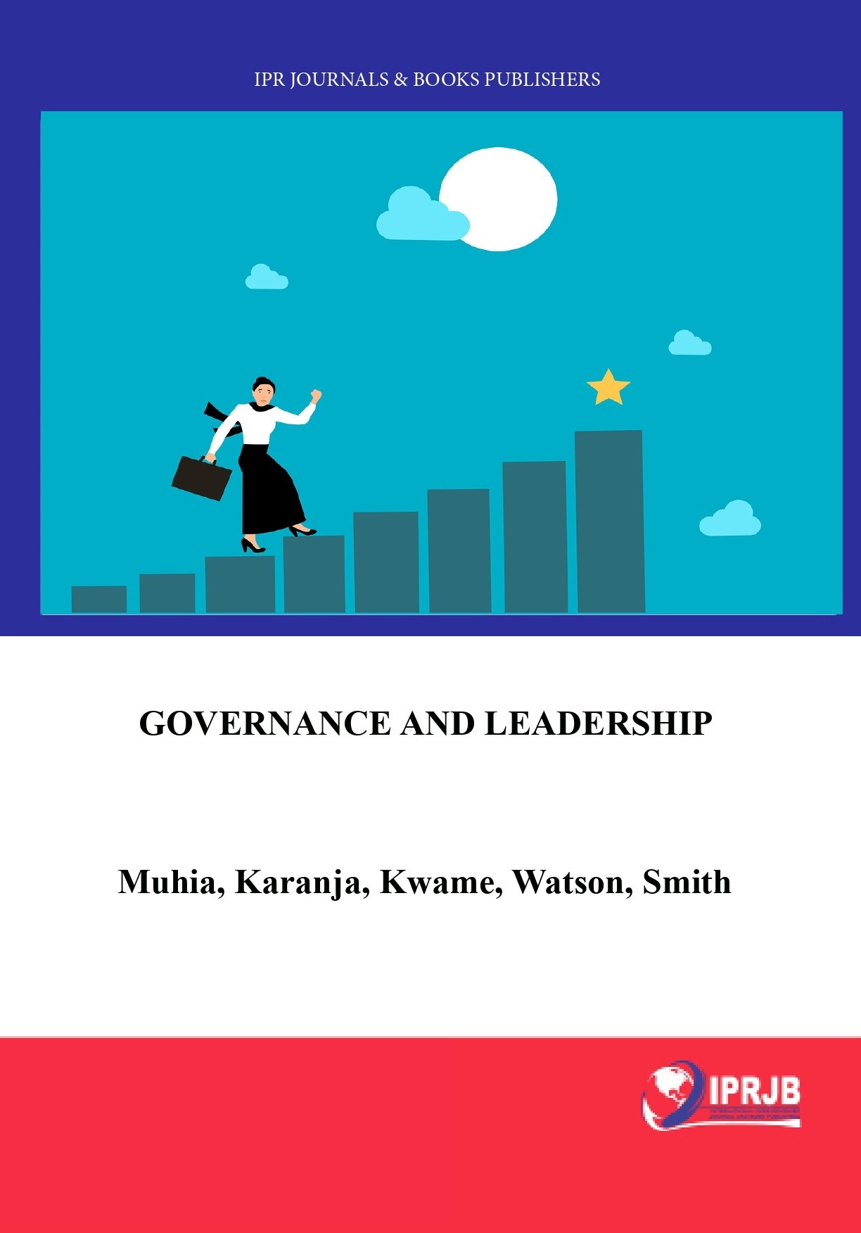 Governance and Leadership - International Peer Reviewed Journals and Books (IPRJB)